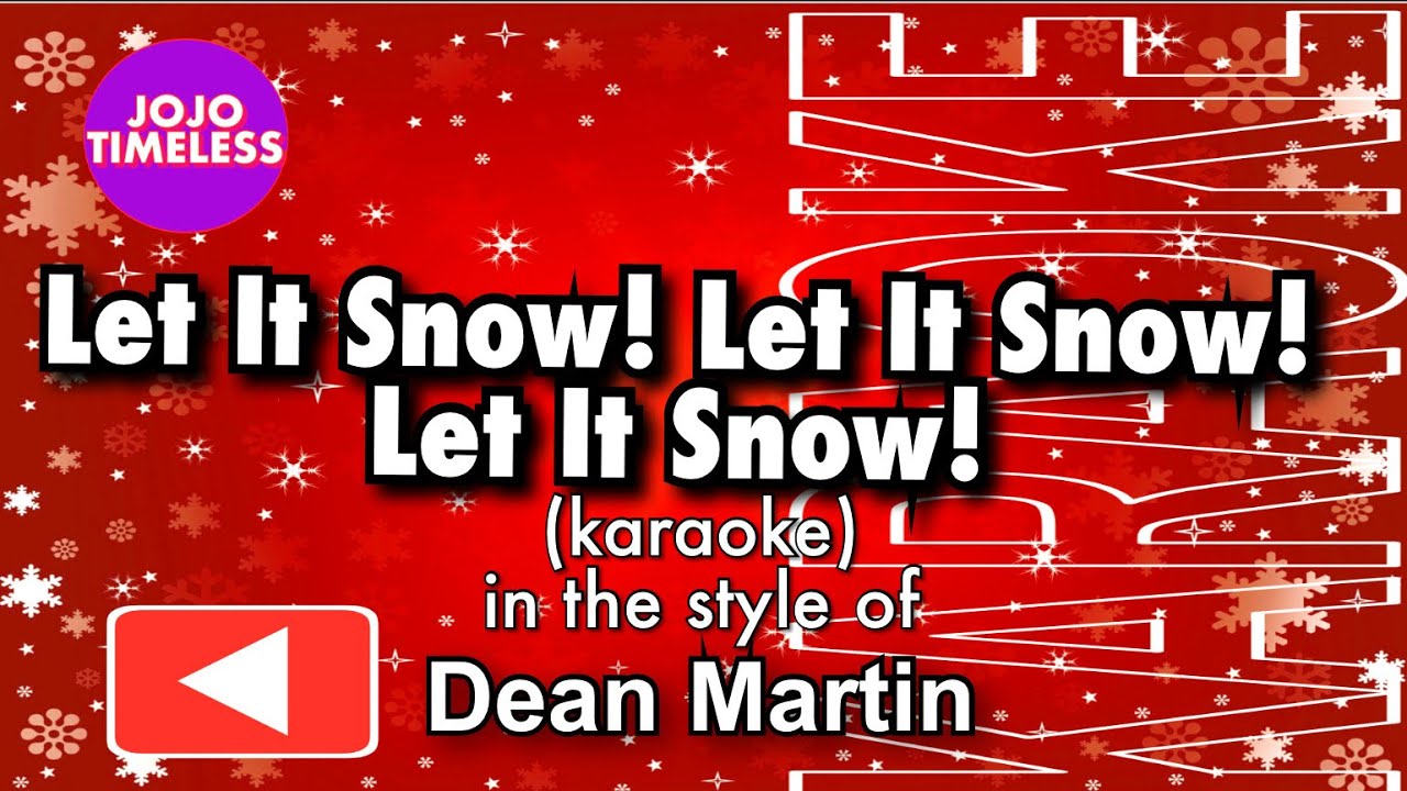 Let It Snow! Let It Snow! Let It Snow! (karaoke) - YouTube