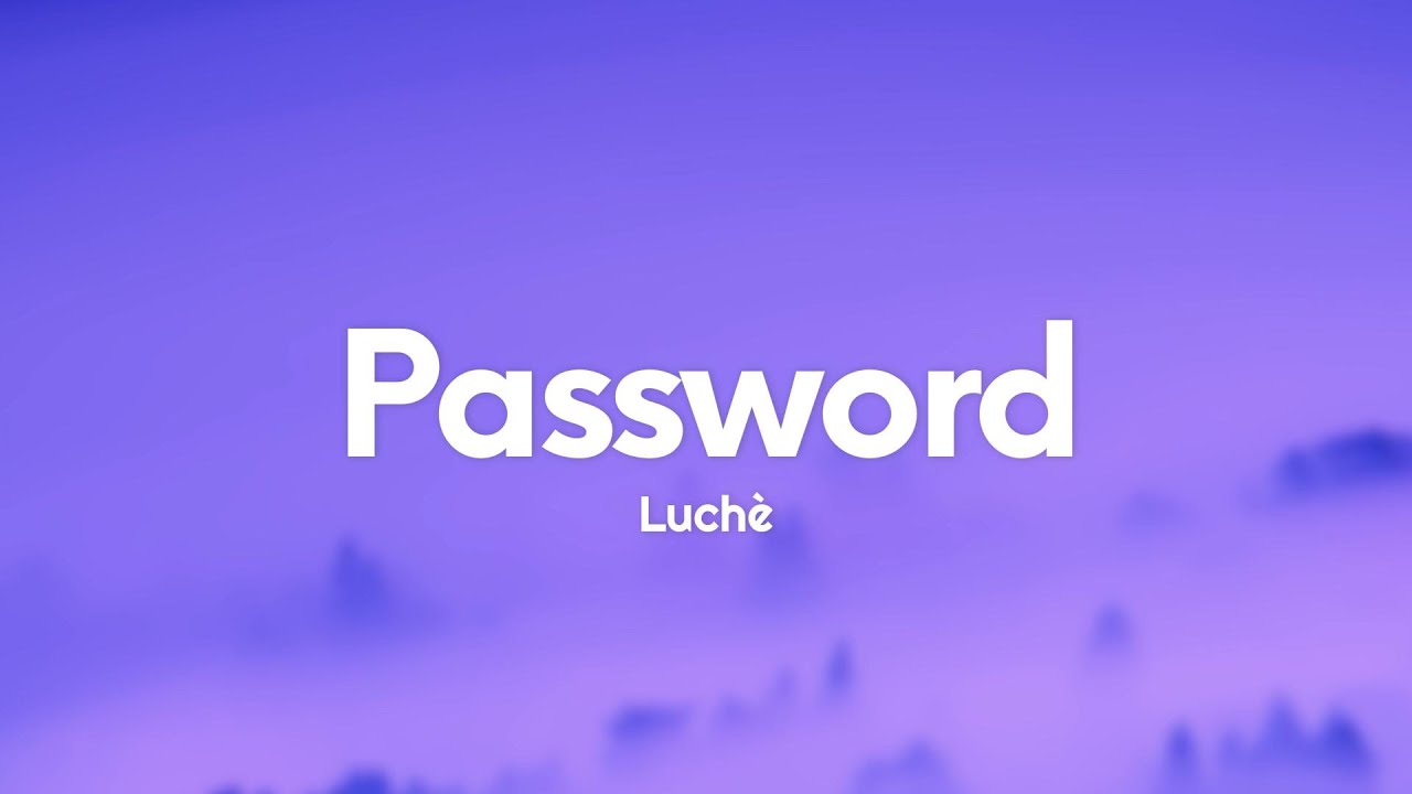 Luchè - Password (Testo/Lyrics) - YouTube