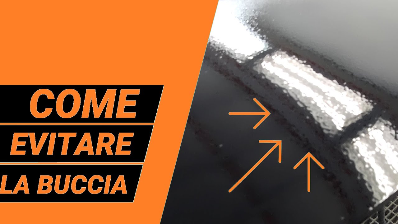 Come evitare la buccia d'arancia sulla vernice - YouTube