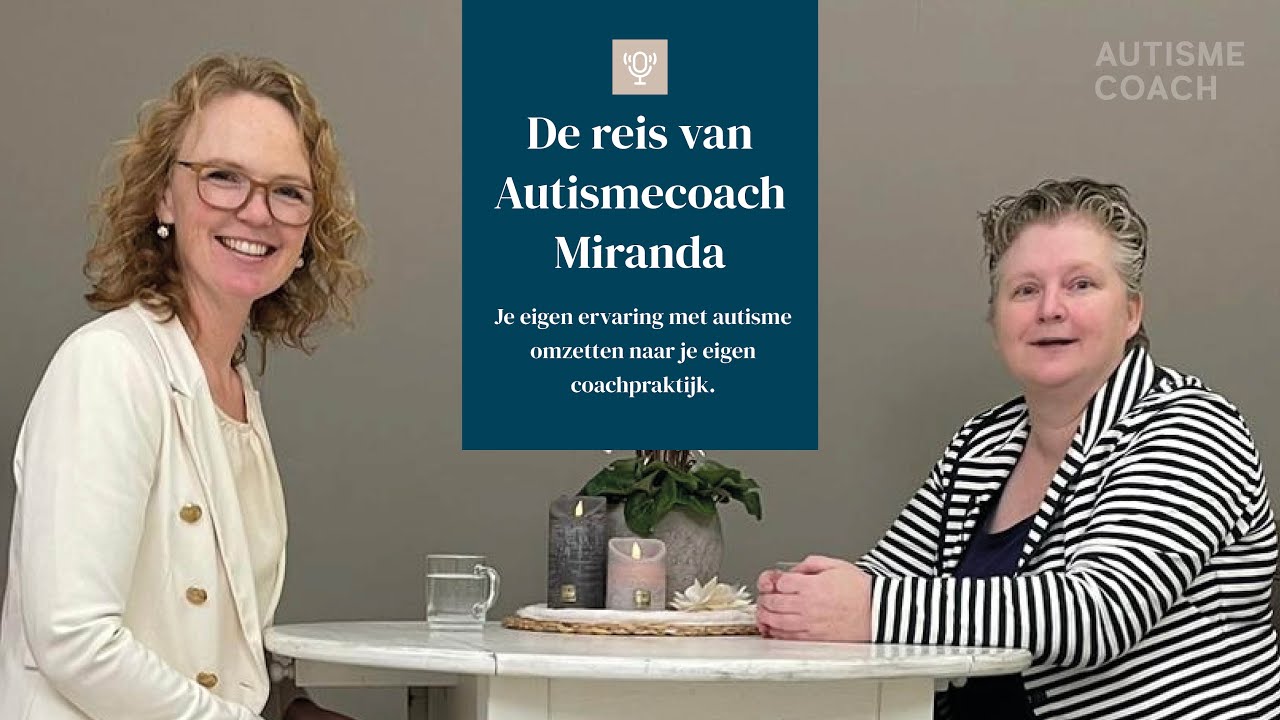 De reis van autismecoach Miranda: Je eigen ervaring met autisme ...