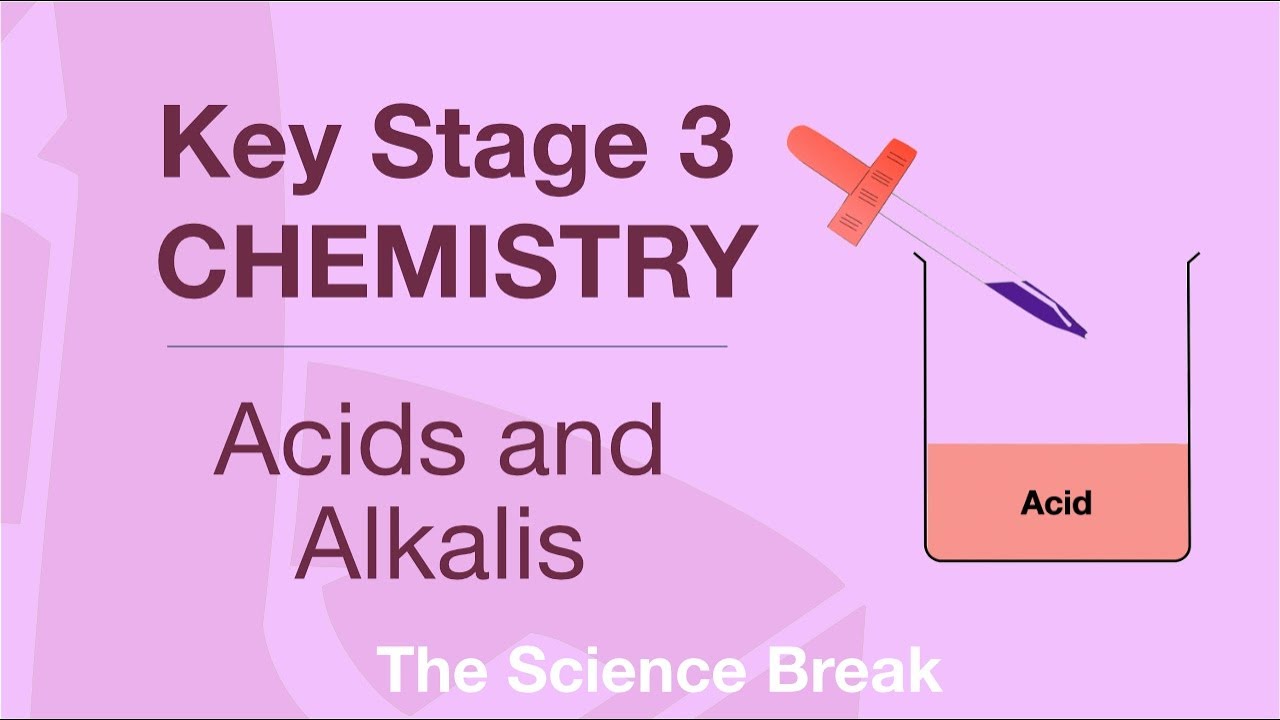 Key Stage 3 Chemistry - Acids and Alkalis - YouTube