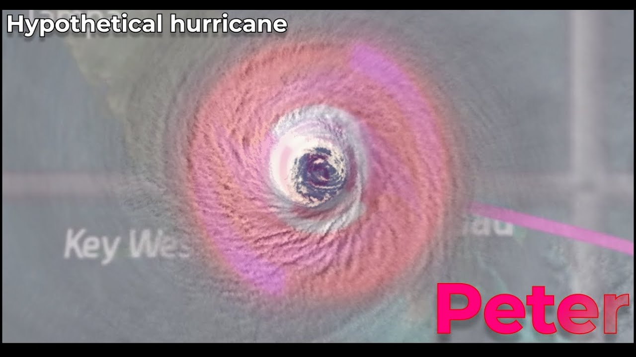 the track of hypothetical hurricane Peter (2027) - YouTube