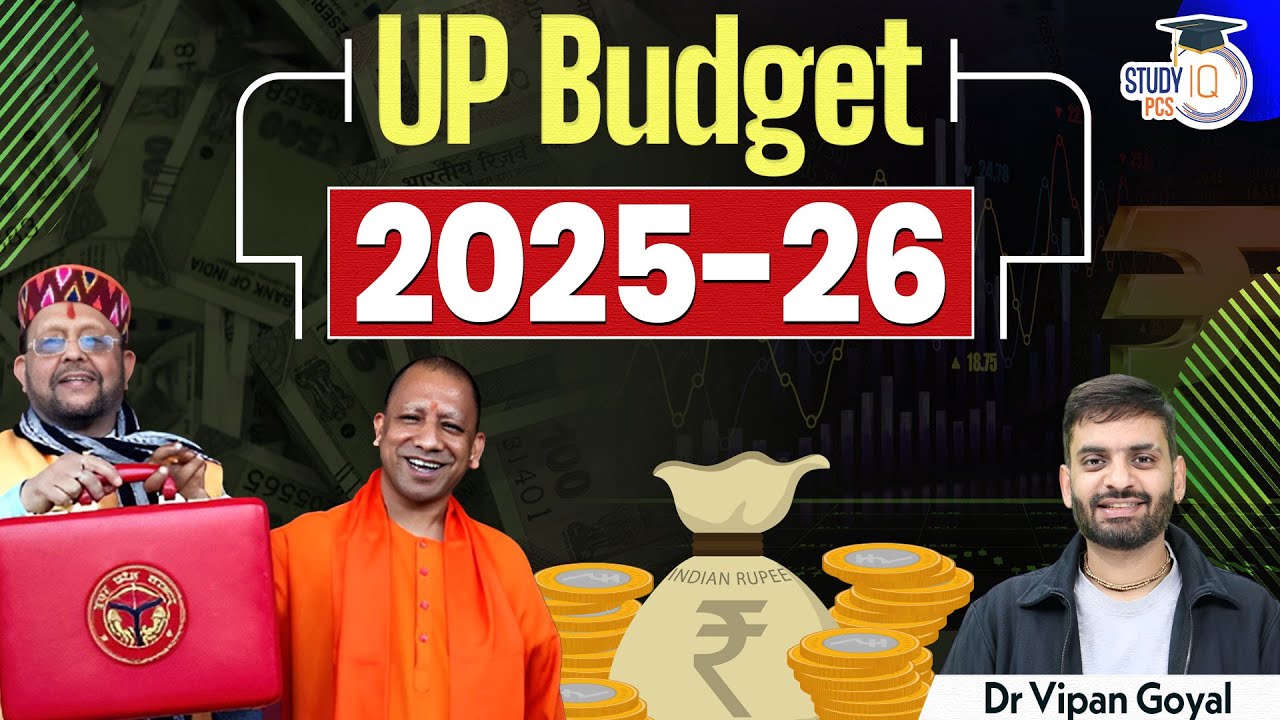 UP Budget 2025 | Uttar Pradesh Budget 2025-26 Detailed Explanation by ...