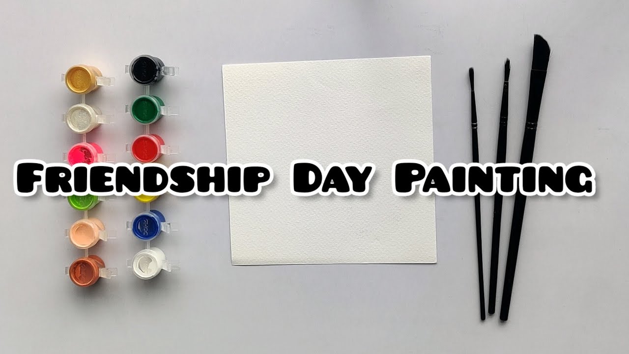 Best Friends Painting for Beginners | Friendship Day Painting with 20rs ...