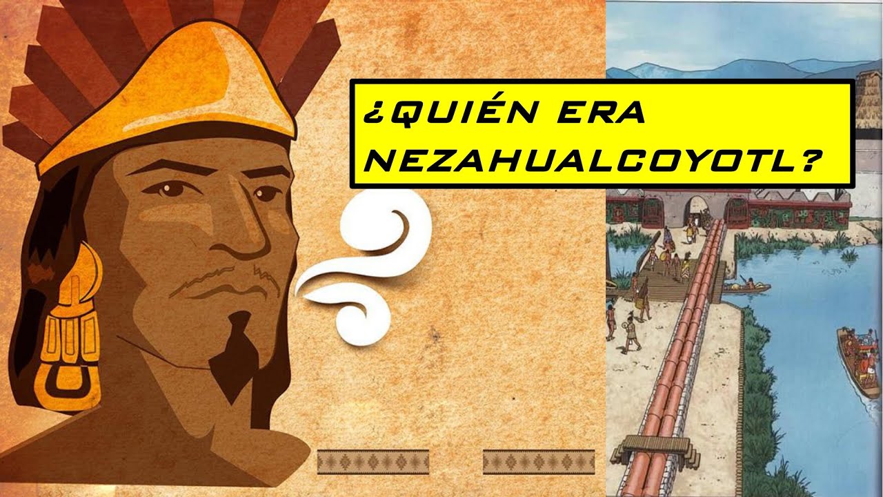 ¿QUIÉN ERA NEZAHUALCOYOTL? #nezahualcóyotl #historiademéxico - YouTube