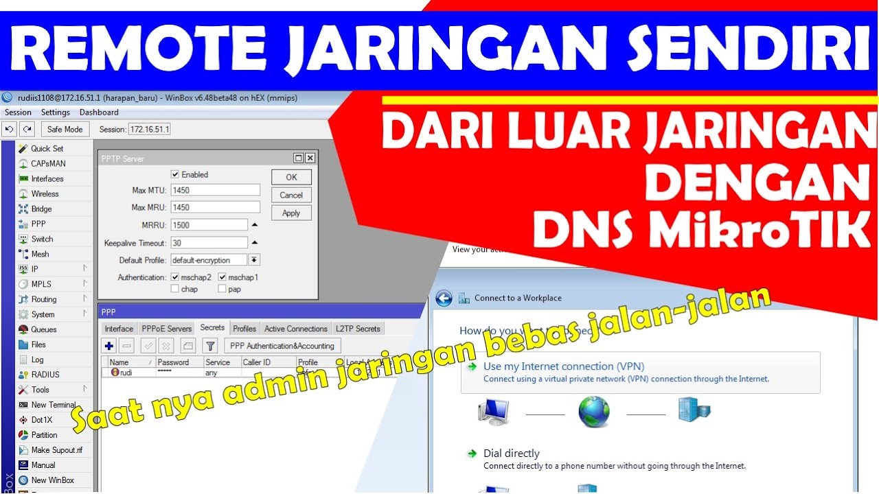 REMOTE JARINGAN SENDIRI DARI LUAR JARINGAN DENGAN DNS MIKROTIK - YouTube