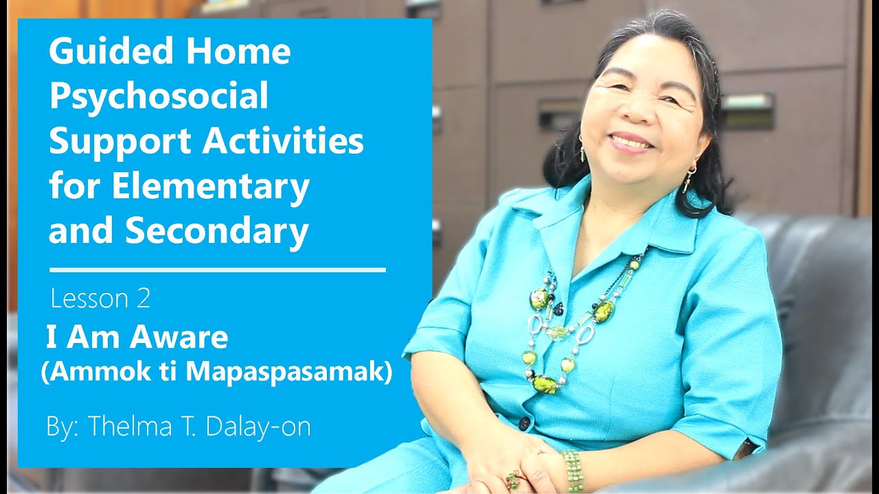 Guided Home Module | I am Aware (Ammok ti Mapaspasamak) | Lesson 2 ...