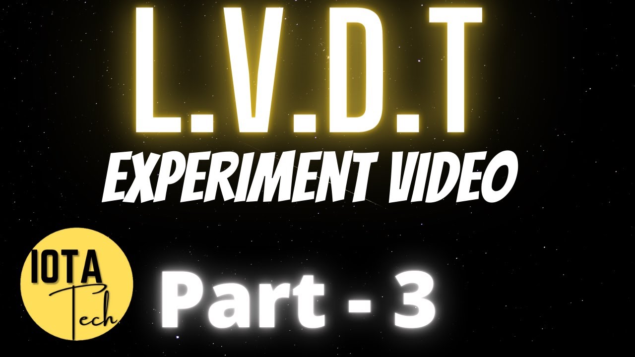 Experiment video 2 | Clockwise Rotation | Linear Variable Differential ...