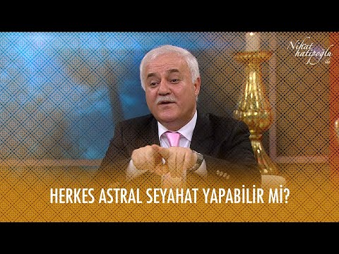 Herkes astral seyahat yapabilir mi? - Nihat Hatipoğlu ile Dosta Doğru 24. Bölüm