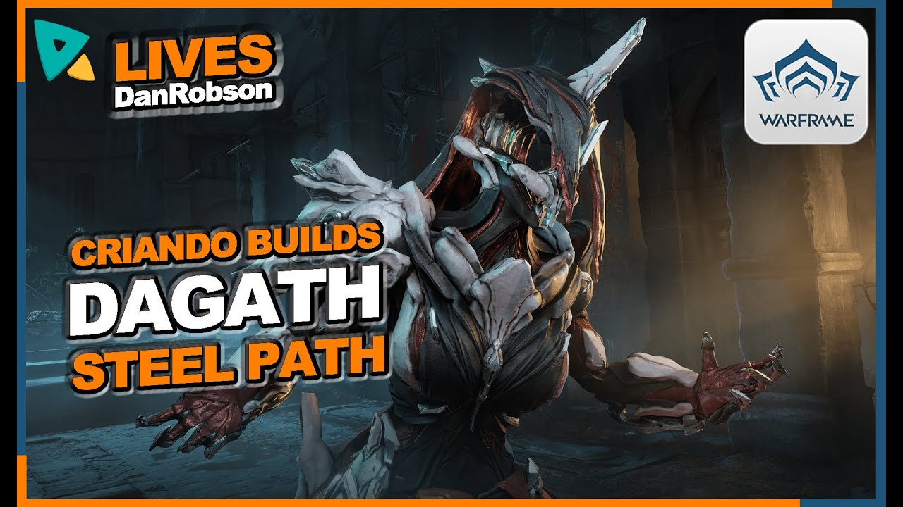 WARFRAME DAGATH criando build para fendas e percurso no aço !! - YouTube