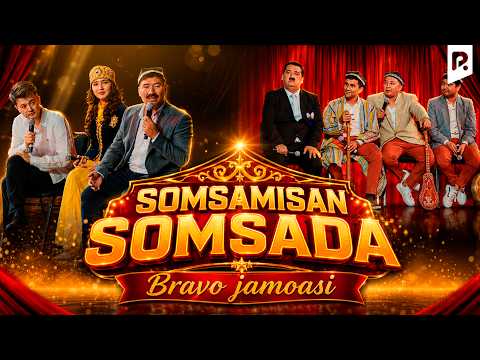 Bravo jamoasi - Somsamisan somsada