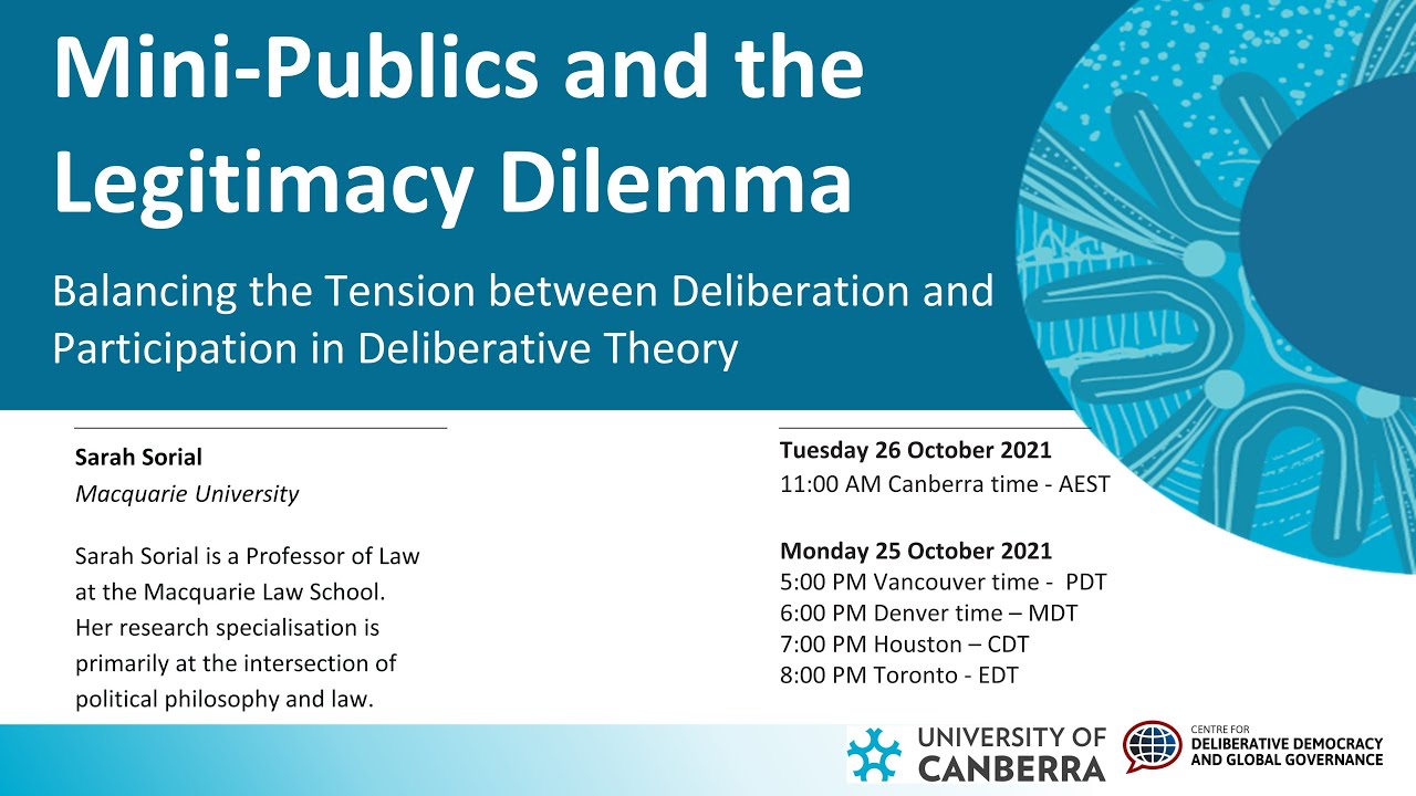 Mini-Publics and the Legitimacy Dilemma, Sarah Sorial, 26 October 2021 ...