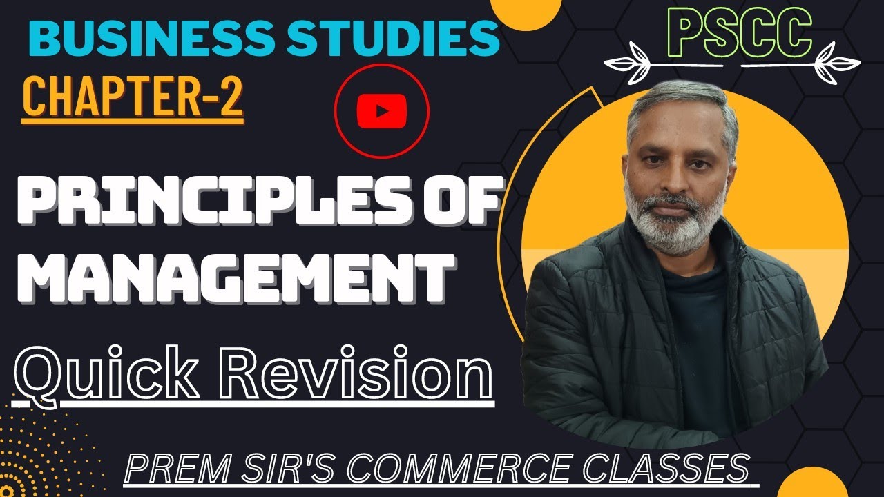 PRINCIPLES OF MANAGEMENT || CHAPTER 2 || CLASS 12 || QUICK REVISION ...