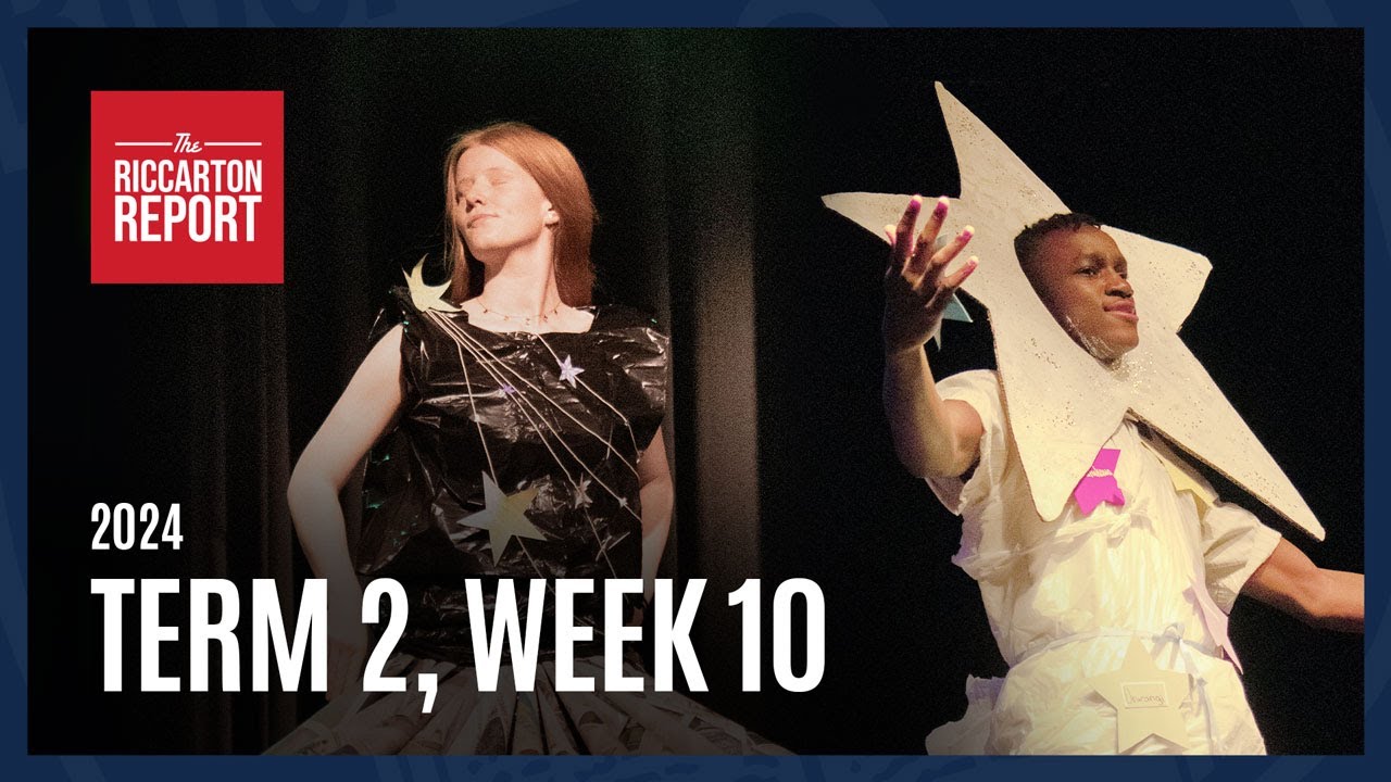 Riccarton Report - Term 2 Week 10 - 2024 - YouTube