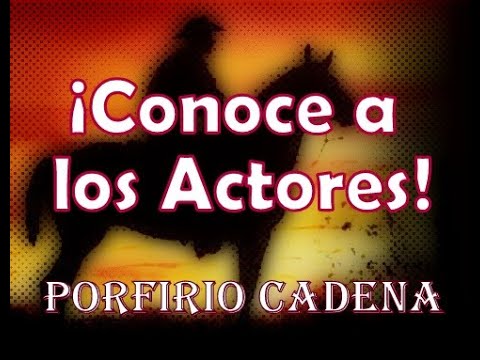 Actores de la Radionovela Porfirio Cadena #elojodevidrio