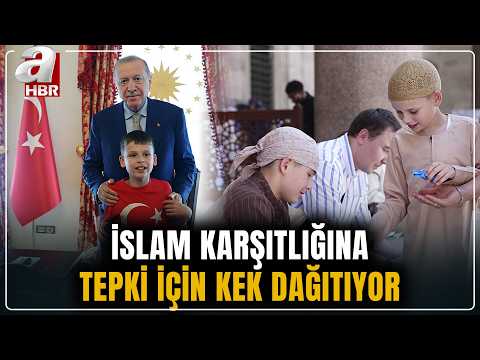Dünyanın konuştuğu otizmli çocuk İstanbul'da! İslam karşıtlığına tepki için kek dağıtıyor | A Haber