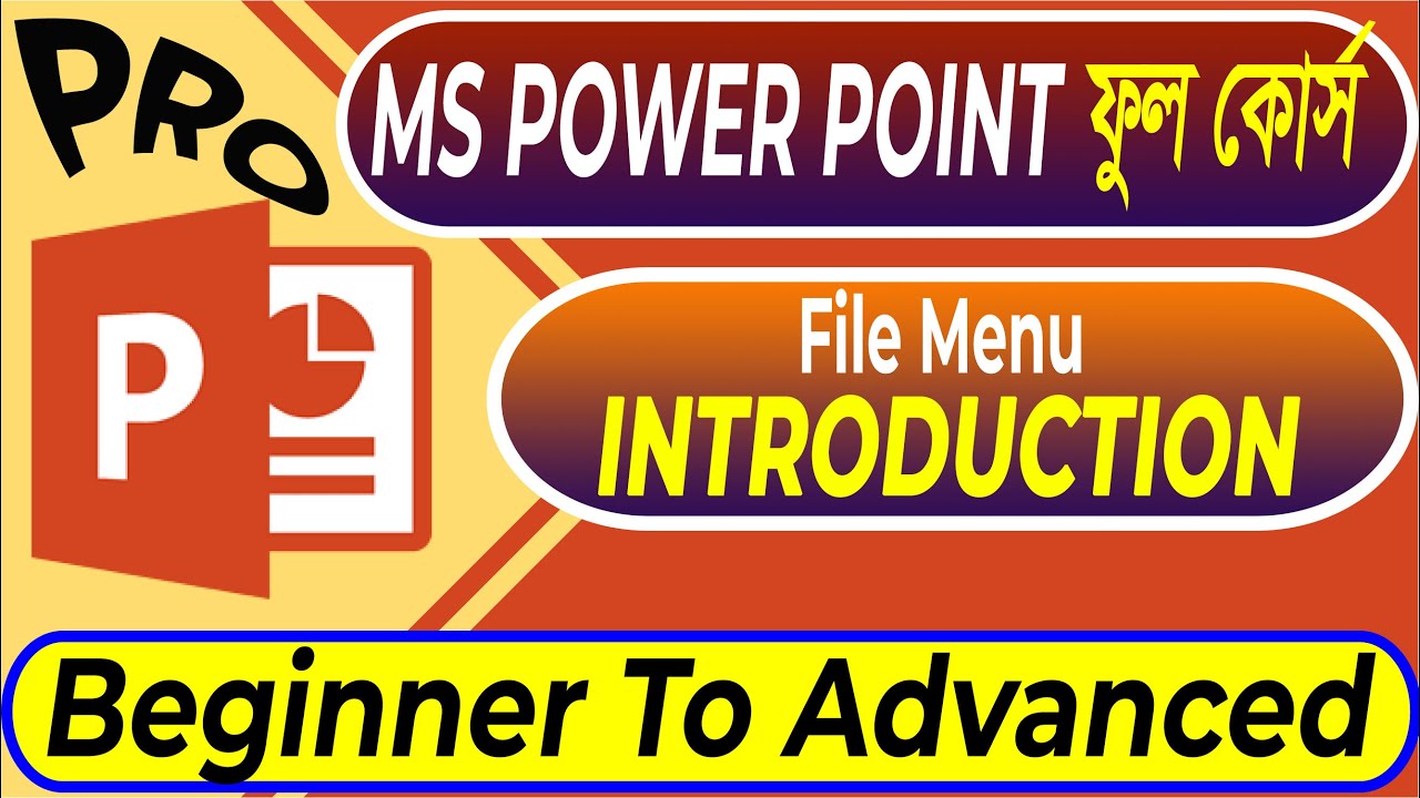 Microsoft PowerPoint Bangla Tutorial । Introduction & File । Beginner's Guide - YouTube