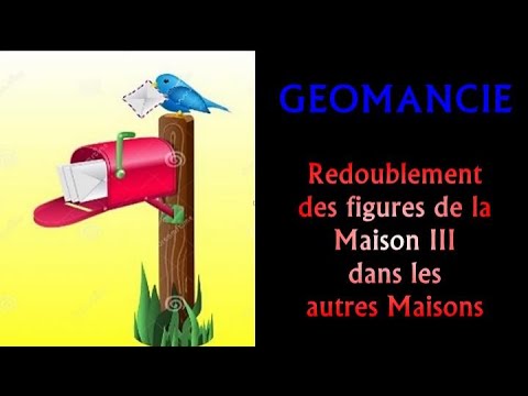 GEOMANCIE - PASSATION des FIGURES de la MAISON III - YouTube