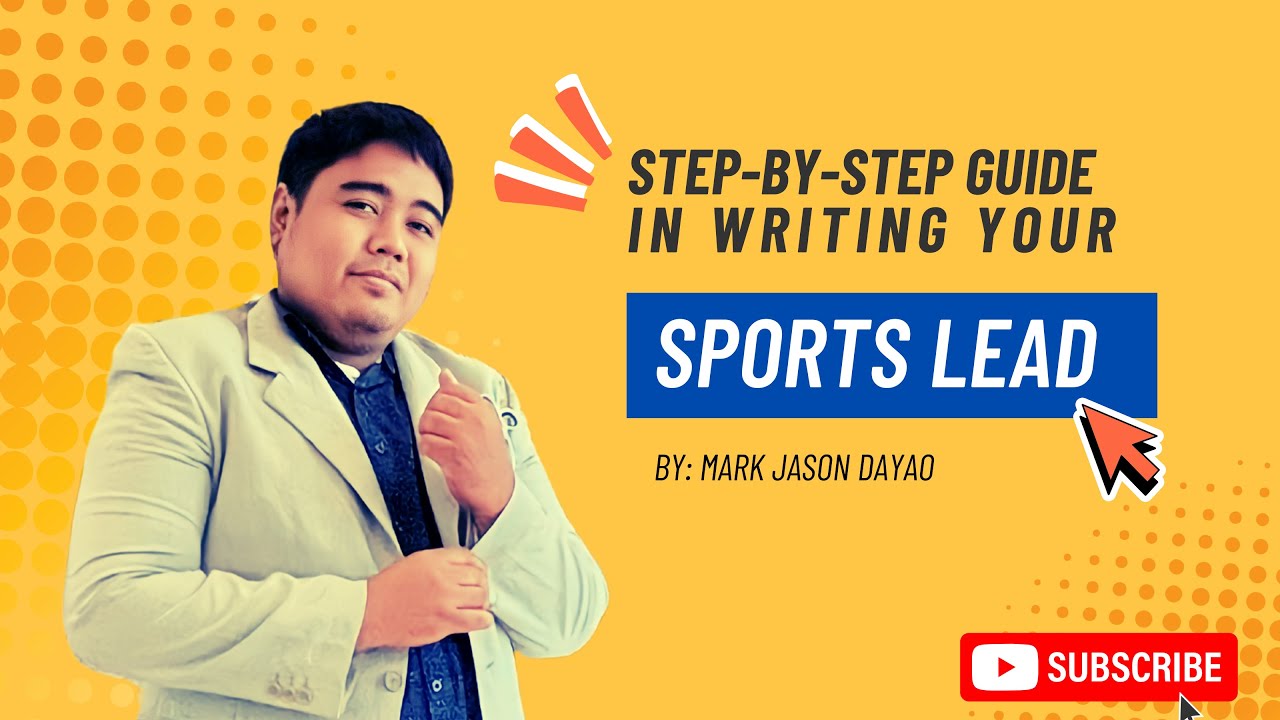 STEP BY STEP GUIDE IN SPORTS WRITING (TAGLISH EXPLANATION) - YouTube