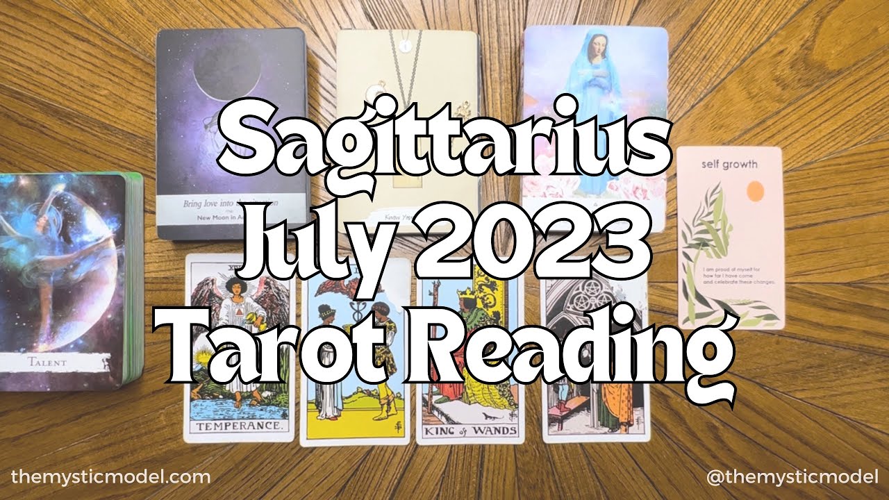 Sagittarius — July 2023 Tarot Reading — Alter Ego - YouTube