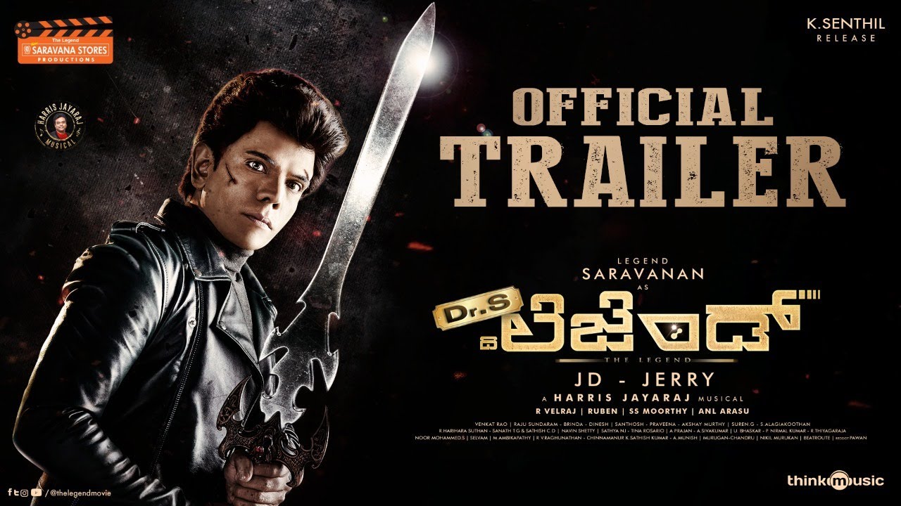The Legend - Official Kannada Trailer | Legend Saravanan | Harris ...