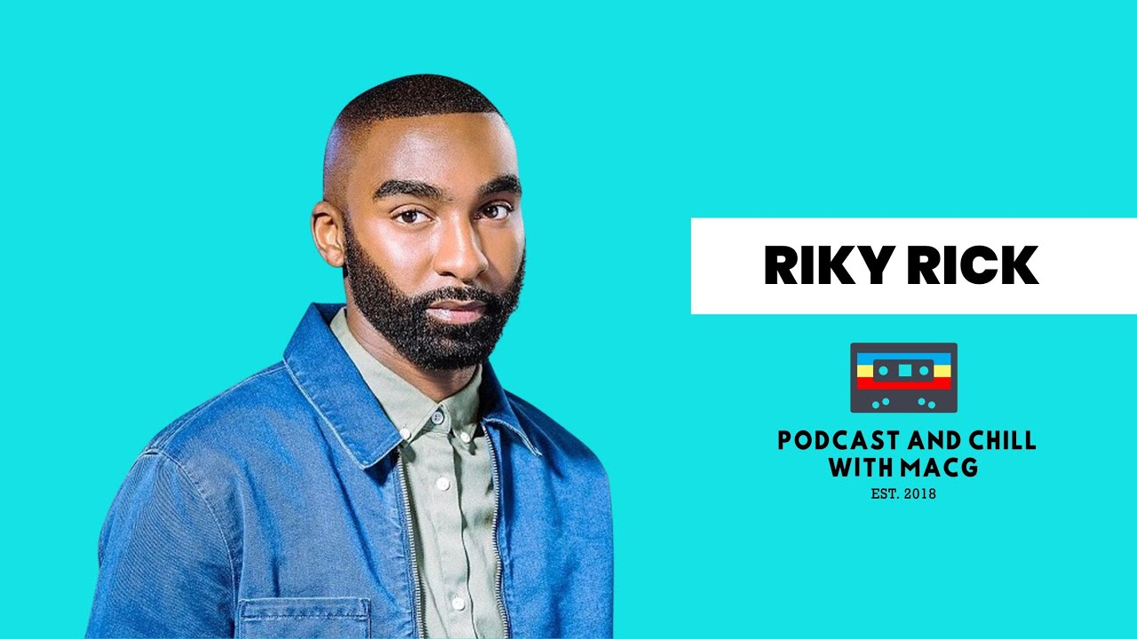 EPISODE120| Riky Rick #rip on Music Journey, Family Values, Top 5 ...