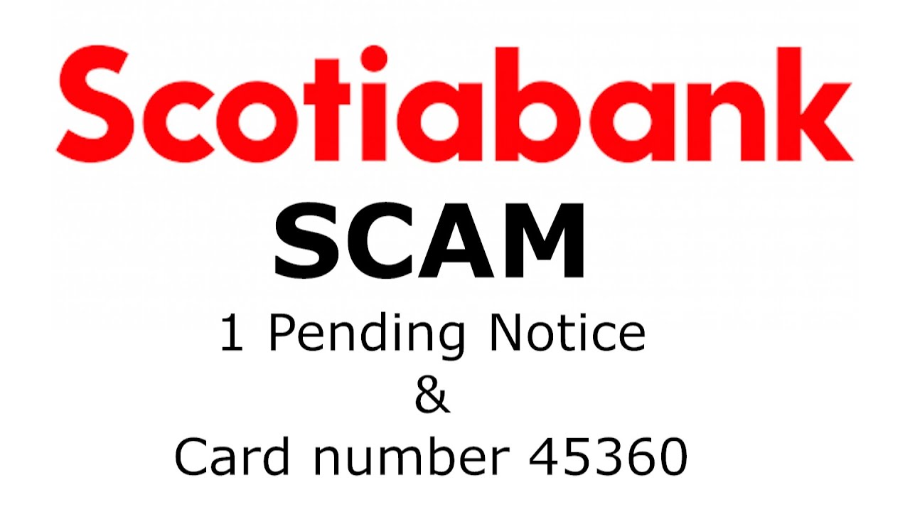 Scotia Bank SCAM - YouTube