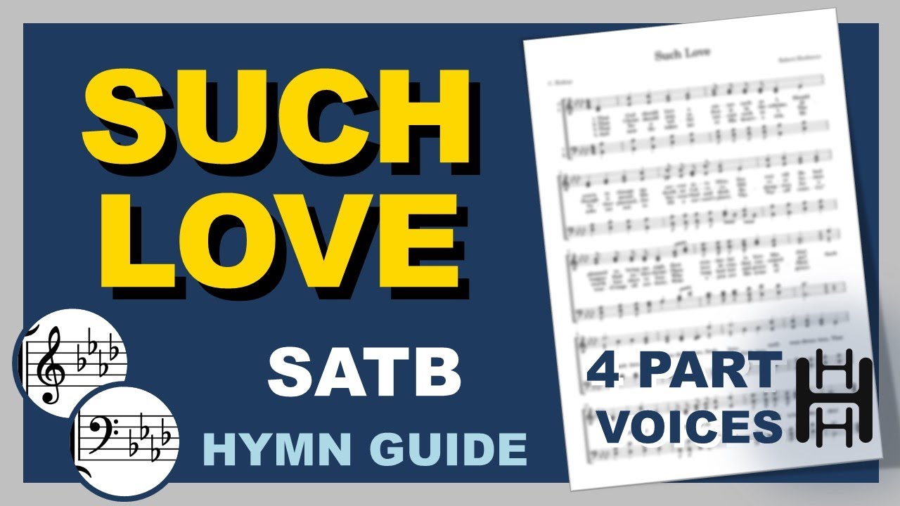 Such Love SATB Ab Major - YouTube Music