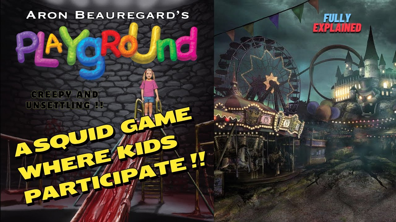 Playground Of Death - Breakdown of Aron Beauregard's - "Playground ...