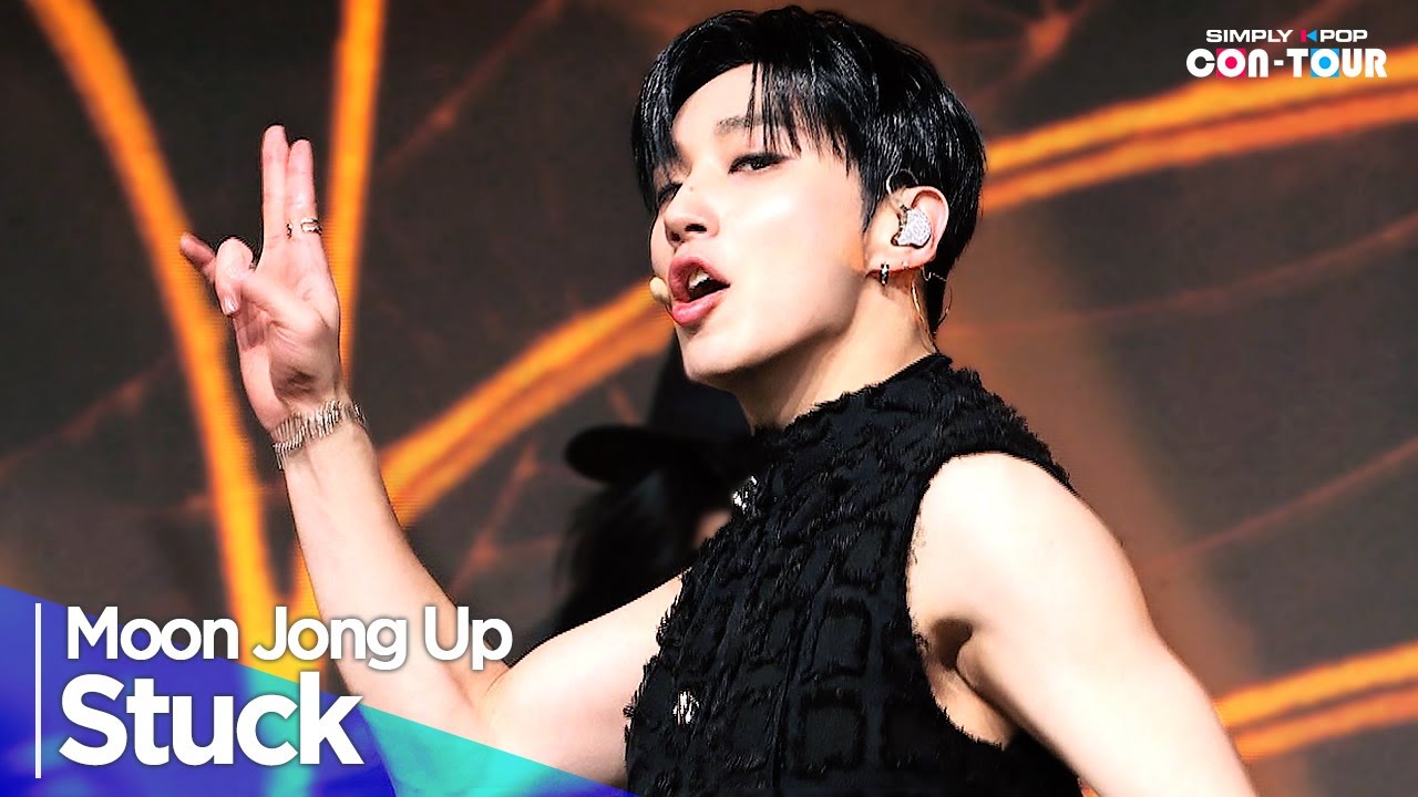 [Simply K-Pop CON-TOUR] Moon Jong Up(문종업) - 'Stuck' _ Ep.597 | [4K] - YouTube