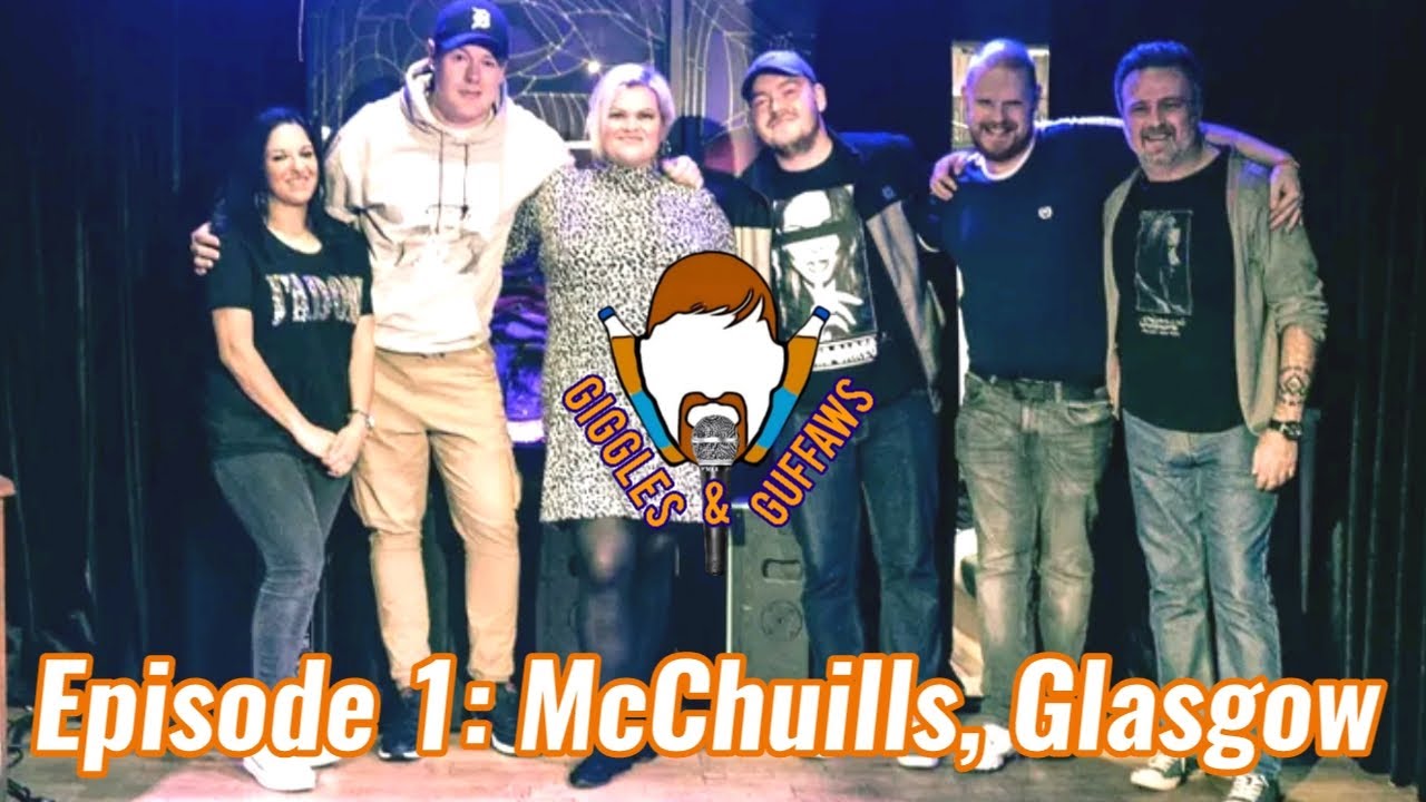 Episode 1: Live at McChuills Glasgow - YouTube