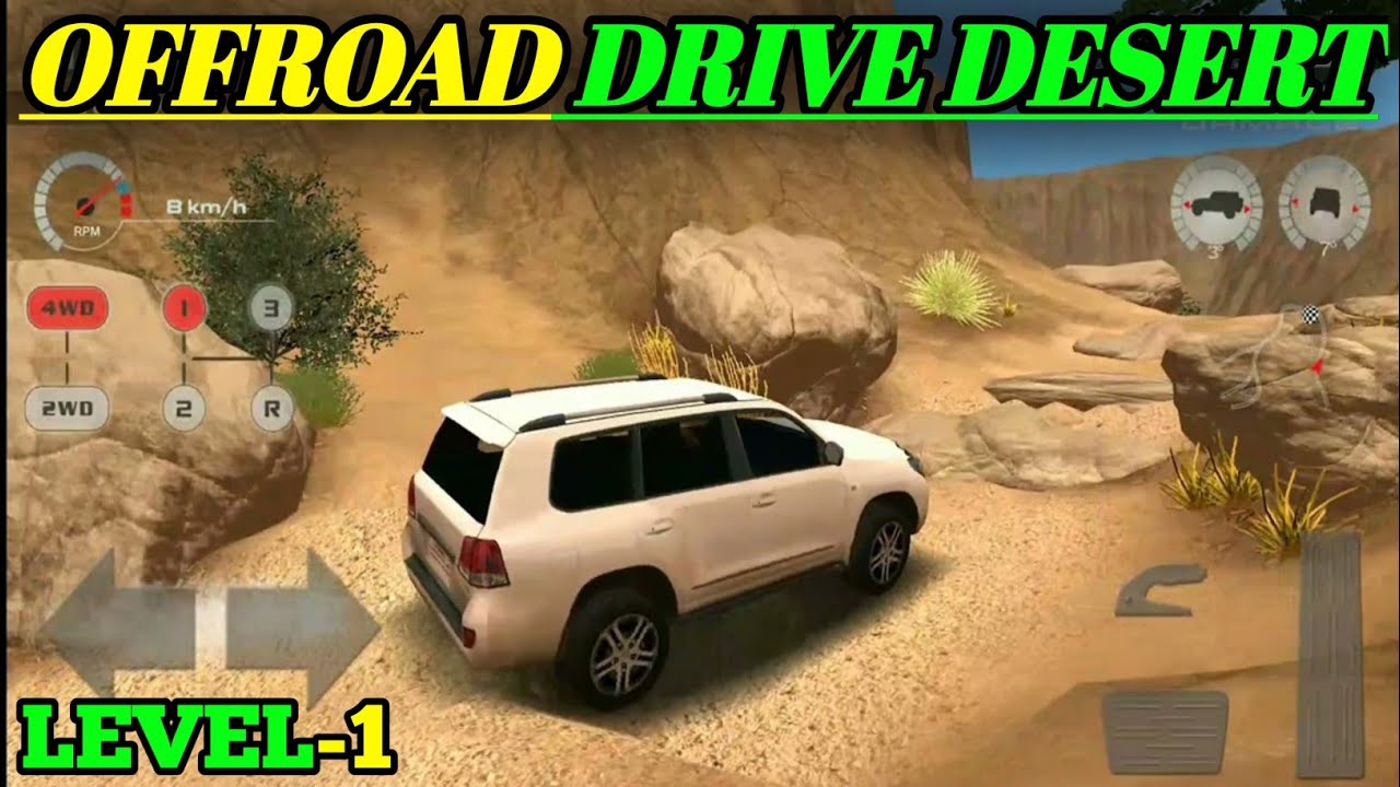 OffRoad Drive Desert Level 1 - SUV Car Game Android & IOS Gameplay ...