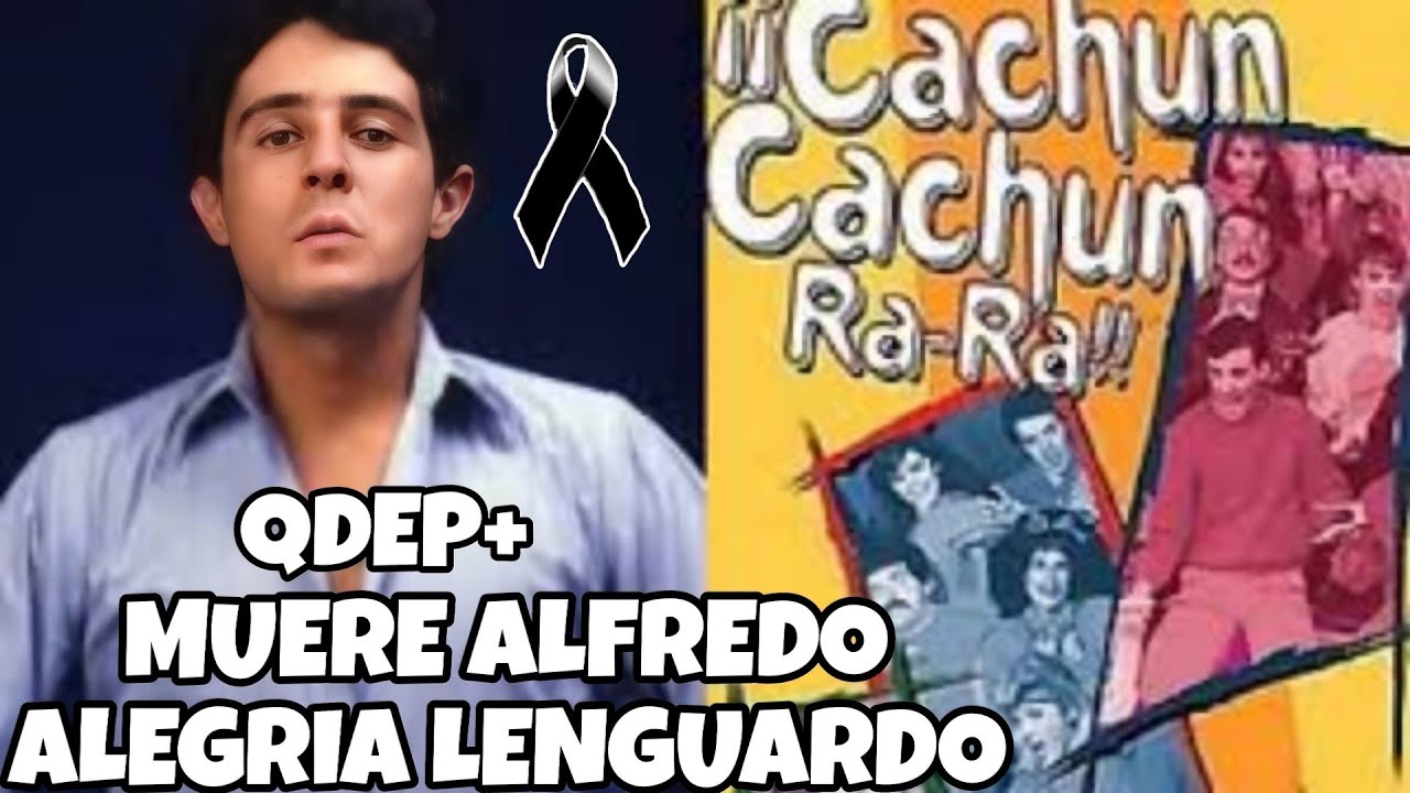 ÚLTIMO MINUTO!! Muere Actor de Televisa Alfredo Alegria LENGUARDO / de ...