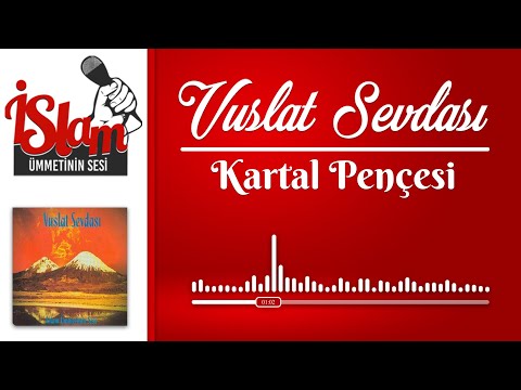 Kartal Pençesi | Vuslat Sevdası