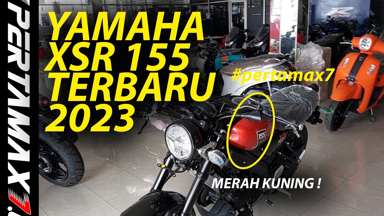 Detail Fisik Yamaha XSR 155 Merah Kuning Metalik Terbaru 2023 Maroon 🏍🏍 ...