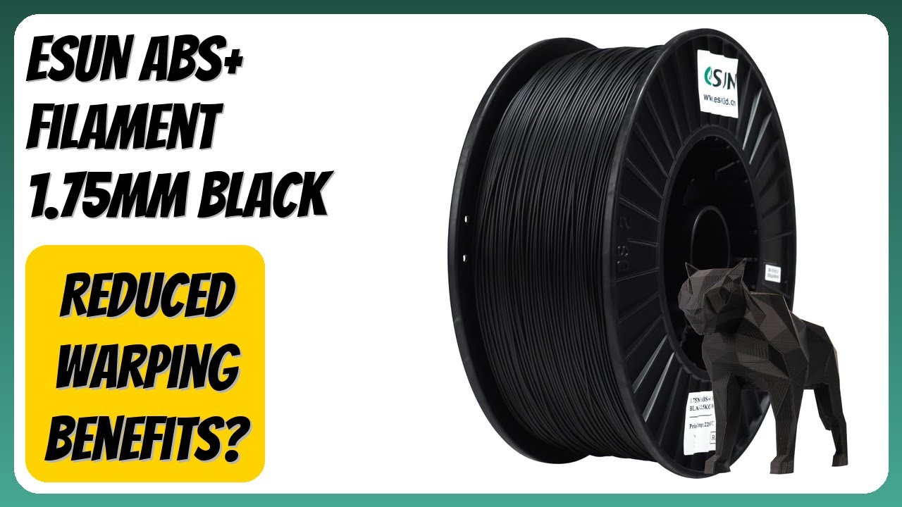 REVIEW (2026): eSUN ABS+ Filament 1.75mm Black. Features - YouTube