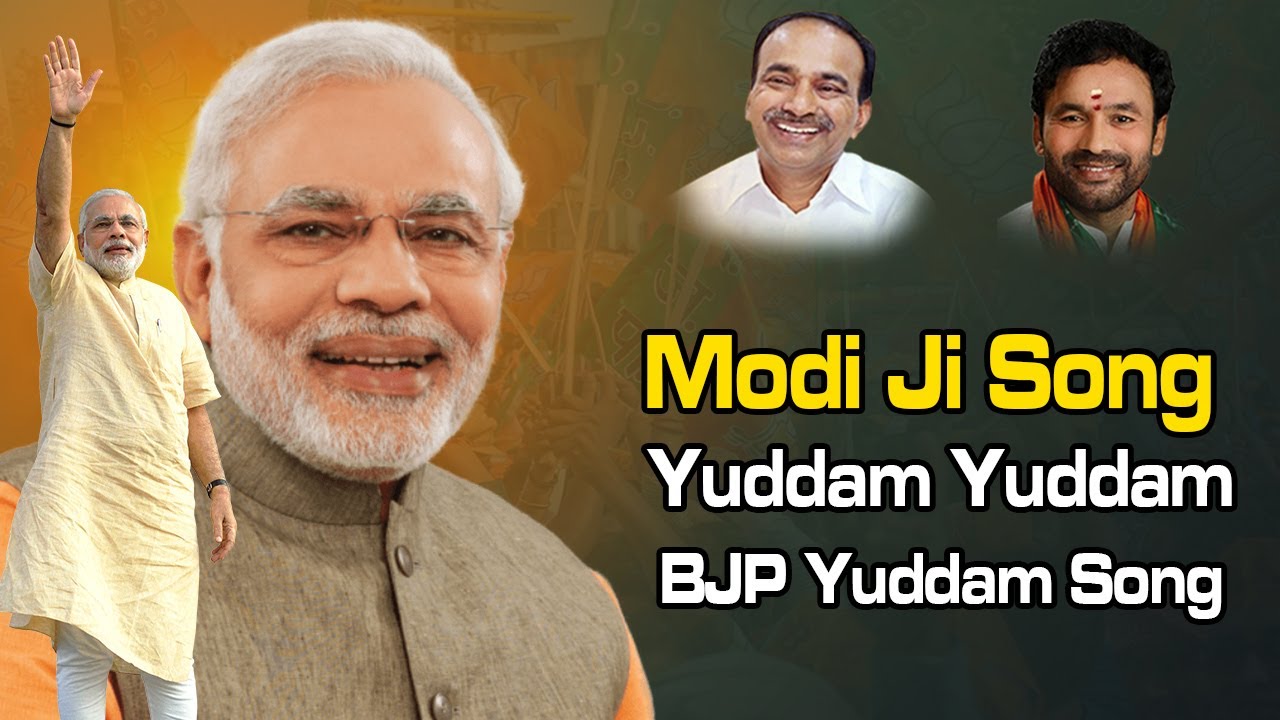 Modi Ji Song | Yuddam Yuddam BJP Yuddam Song | PM Modi Song ...