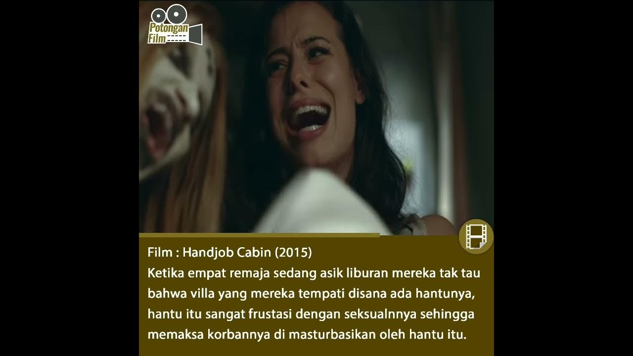 Handjob Cabin 2015 Trailer By Potongan Film Youtube