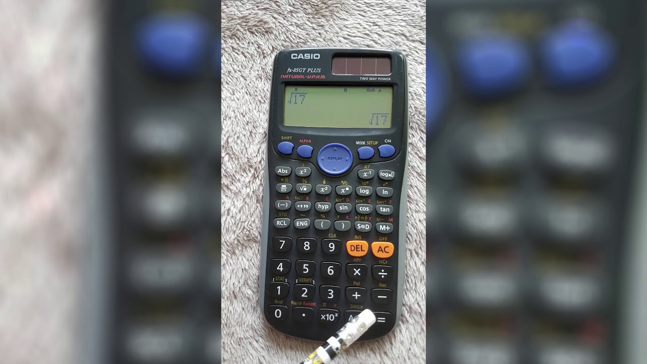 Using A Casio Fx 85GT PLUS Calculator To Find The Square Root YouTube