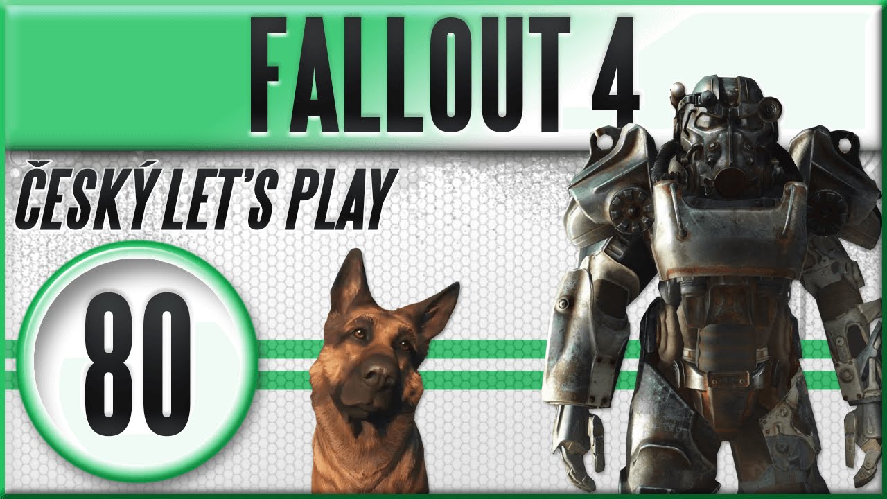 Fallout 4 | #80 | Augusta | Český Let's Play [1080p] [CZ] - YouTube
