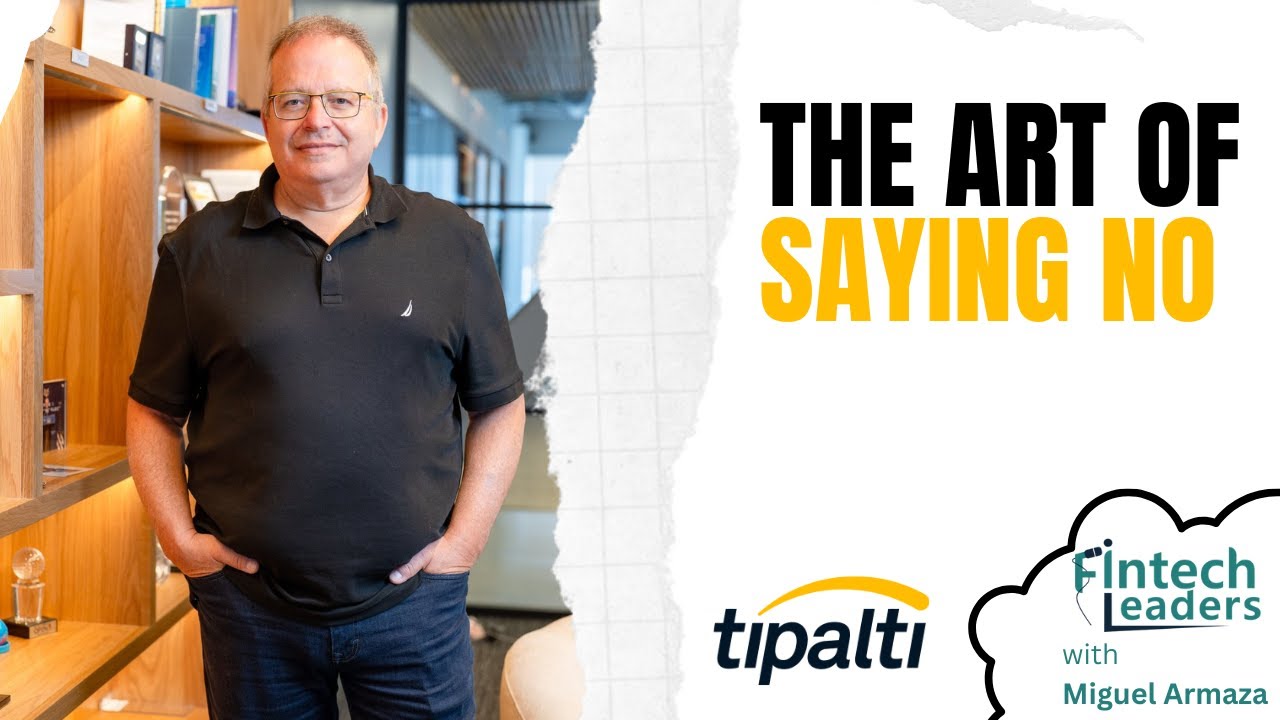 The Art of Saying No - Tipalti CEO, Chen Amit - YouTube