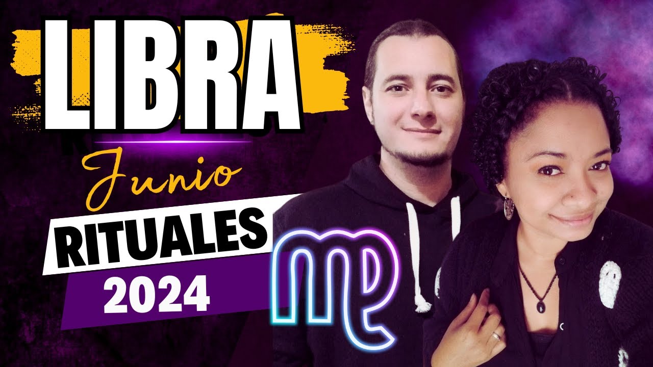 Ritual para Libra Junio 2024 Baño ritual abre caminos - YouTube