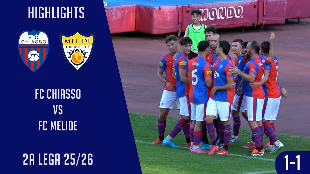 FC Chiasso VS FC Melide (2a Lega 25/26) - YouTube