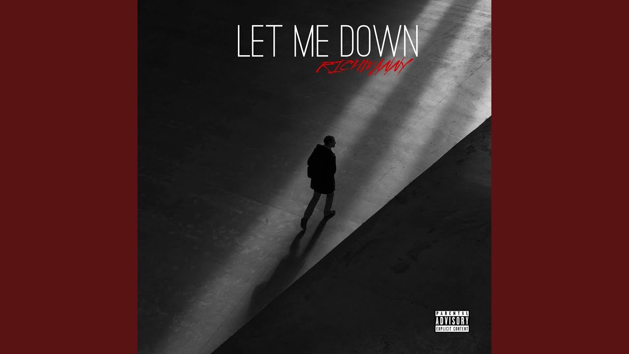 Let Me Down - YouTube