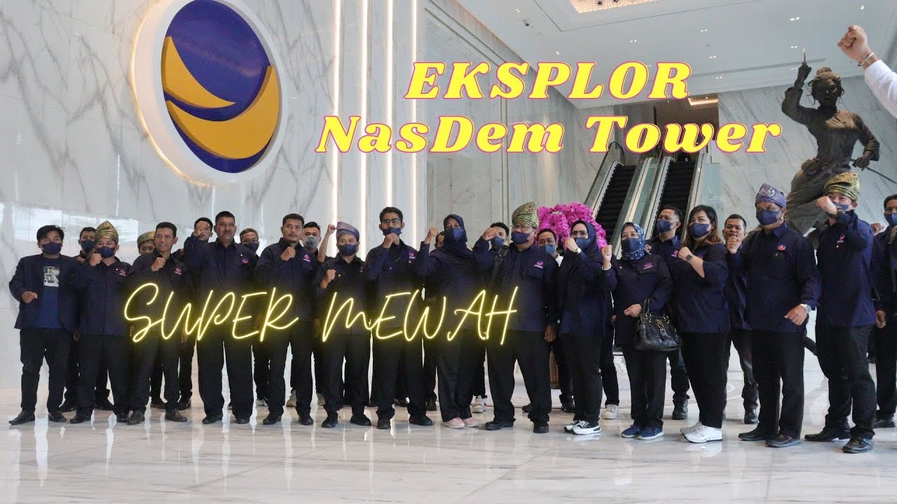 Nasdem Tower Tour 2022, Eksplor Gedung NasDem yang Baru - YouTube
