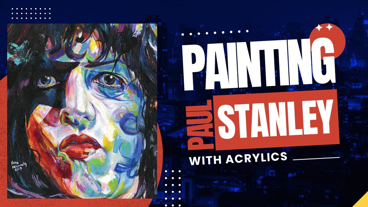 Painting Paul Stanley of Kiss with Acrylics - YouTube