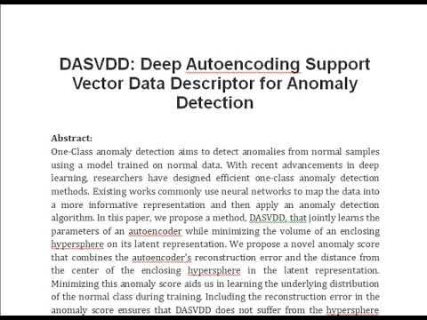 DASVDD Deep Autoencoding Support Vector Data Descriptor for Anomaly Detection - YouTube
