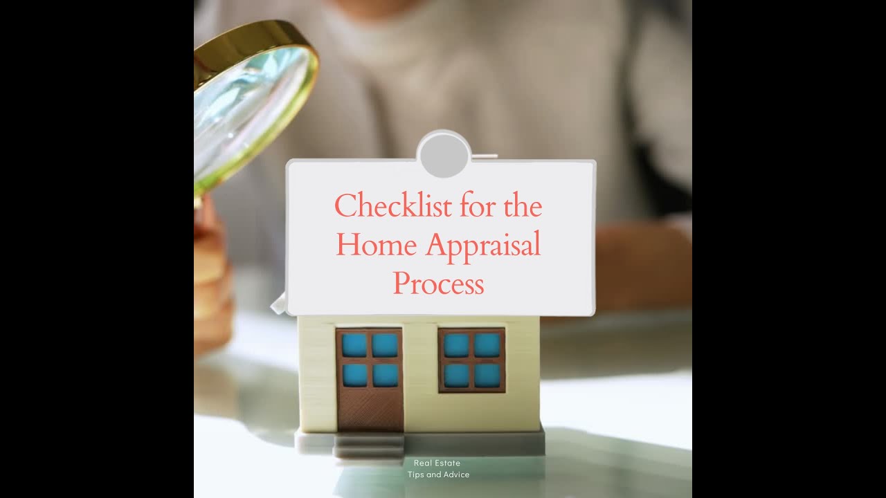 Checklist for the Home Appraisal Process - YouTube
