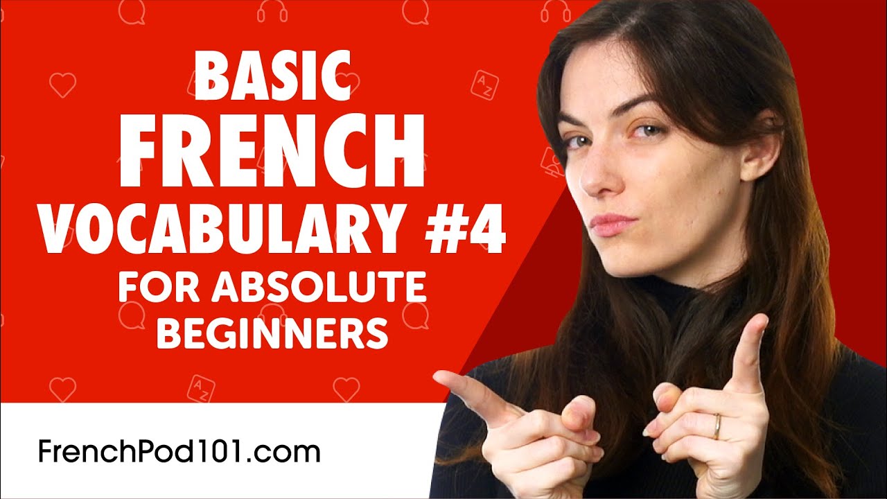 Learn Basic French Vocabulary for Daily Life #4 - YouTube