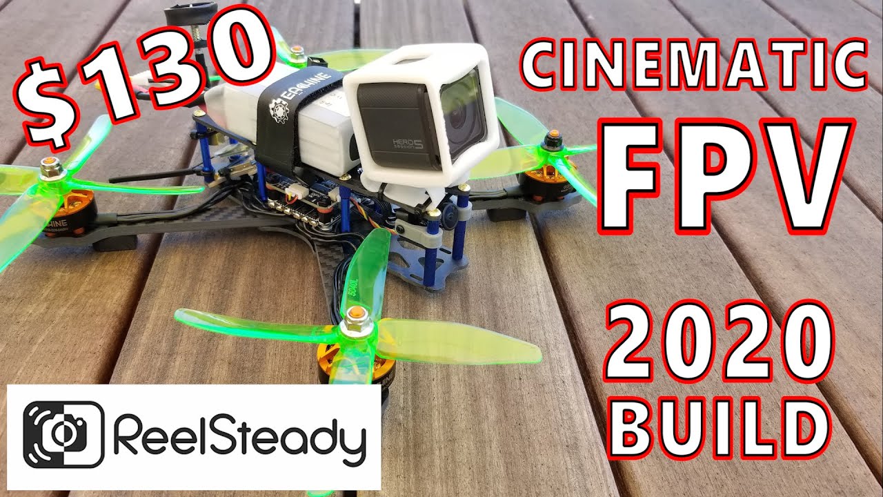 Build a Cheap Cinematic FPV Drone for 2020 🛠️🛠️🛠️ - YouTube
